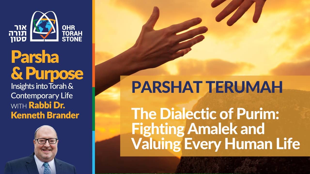 "Parsha and Purpose" - Terumah 5781 - Ohr Torah Stone