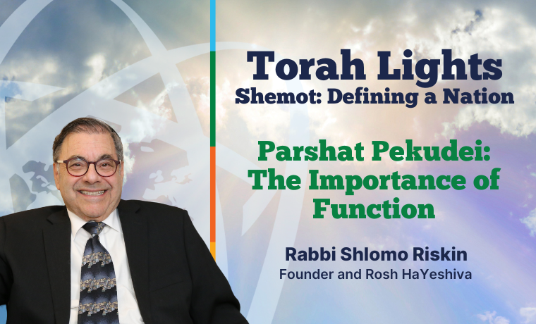 Parshat Pekudei: The Importance of Function - Ohr Torah Stone