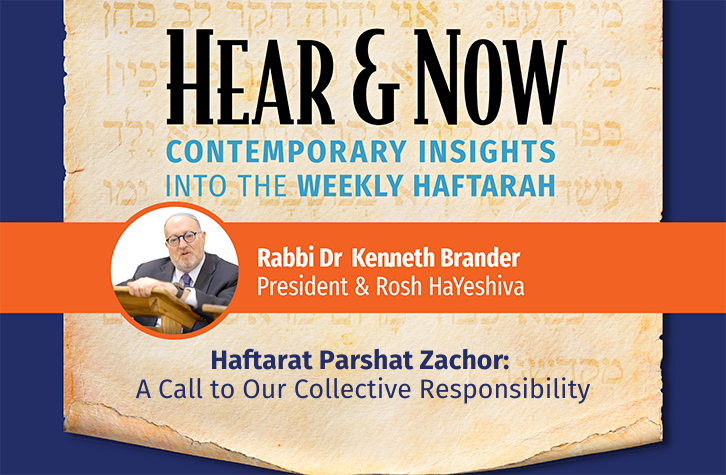 Haftarat Shabbat Zachor: A Call to Our Collective Responsibility – Ohr ...