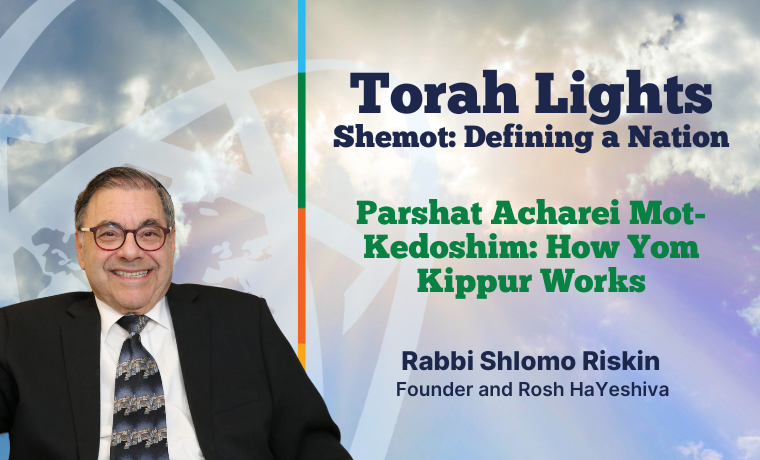 Parshat Acharei Mot-Kedoshim: How Yom Kippur Works - Ohr Torah Stone